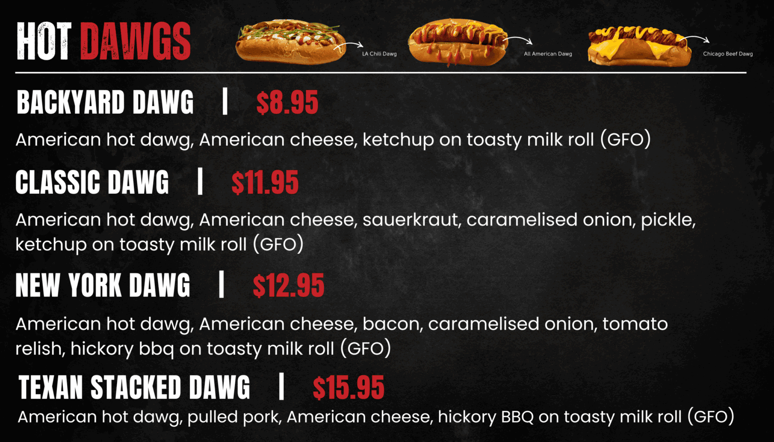 Our Food - Dawg Boys