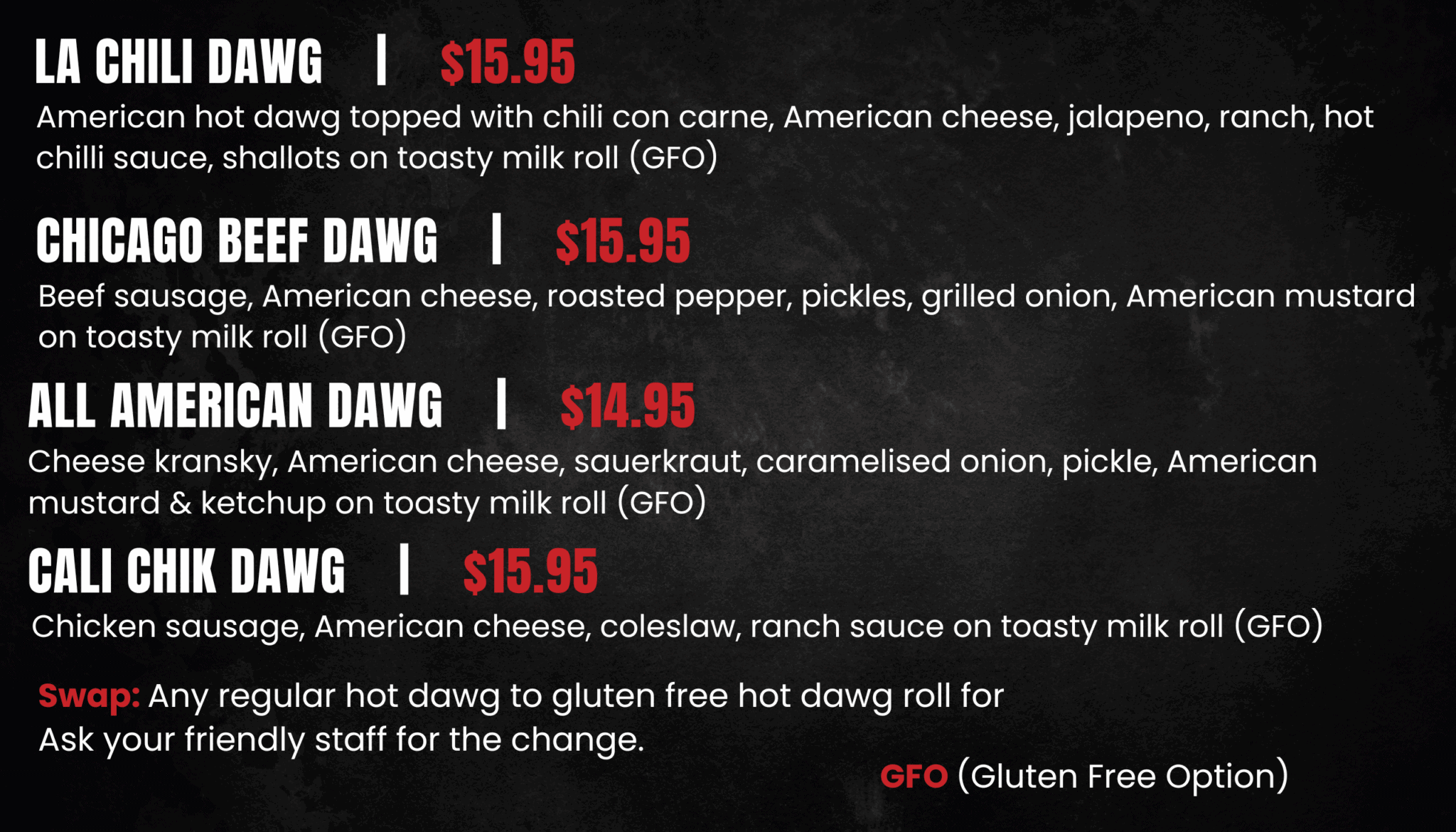 Our Food - Dawg Boys
